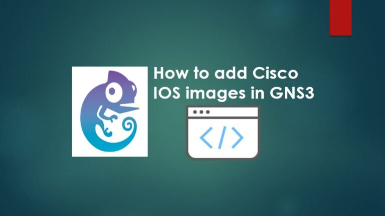 How to add Cisco IOS images in GNS3 - Place For Tech